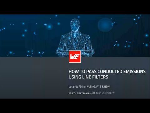 Würth Elektronik & EMZER: How To Pass Conducted Emissions Using Line ...