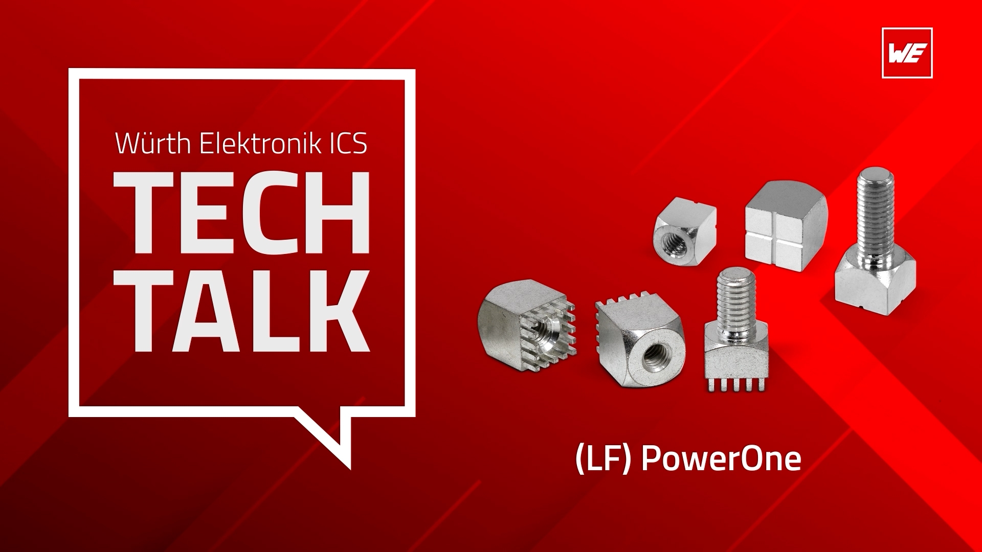 Würth Elektronik ICS Tech Talk – Our LF Powerelements: LF PowerPlus 2.0