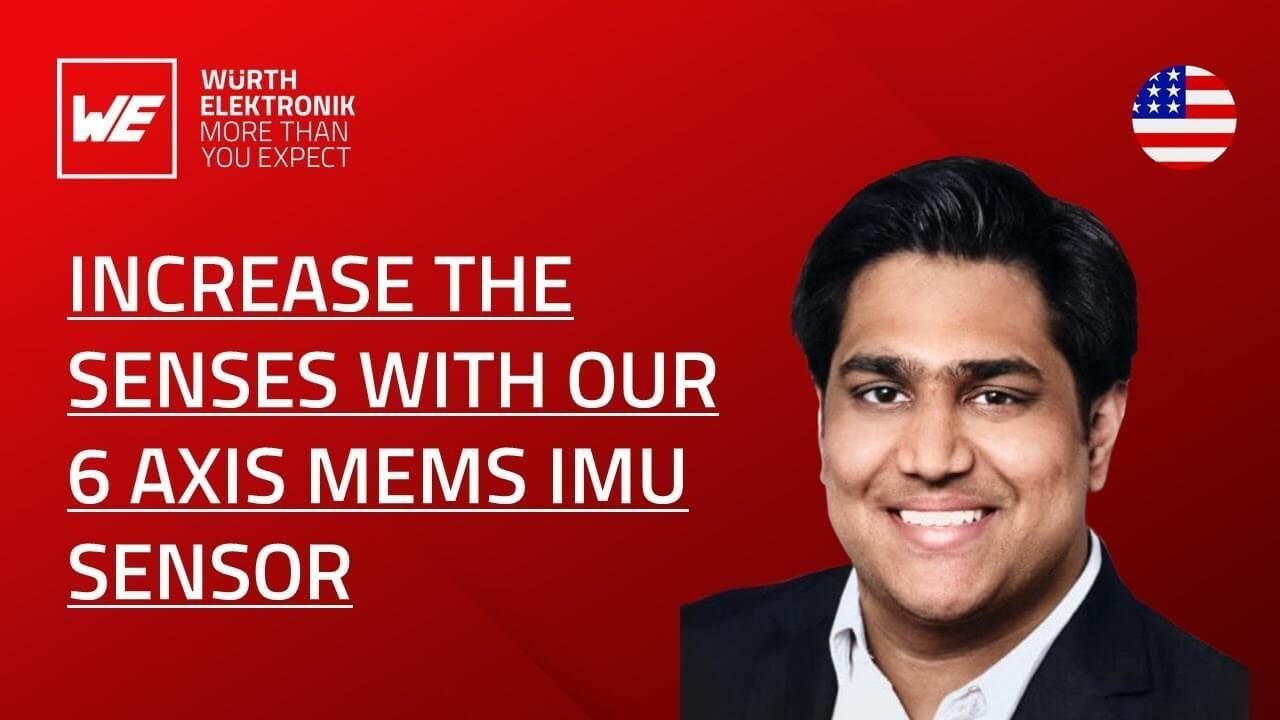 Webinar Increase The Senses With Our 6 Axis Mems Imu Sensor 
